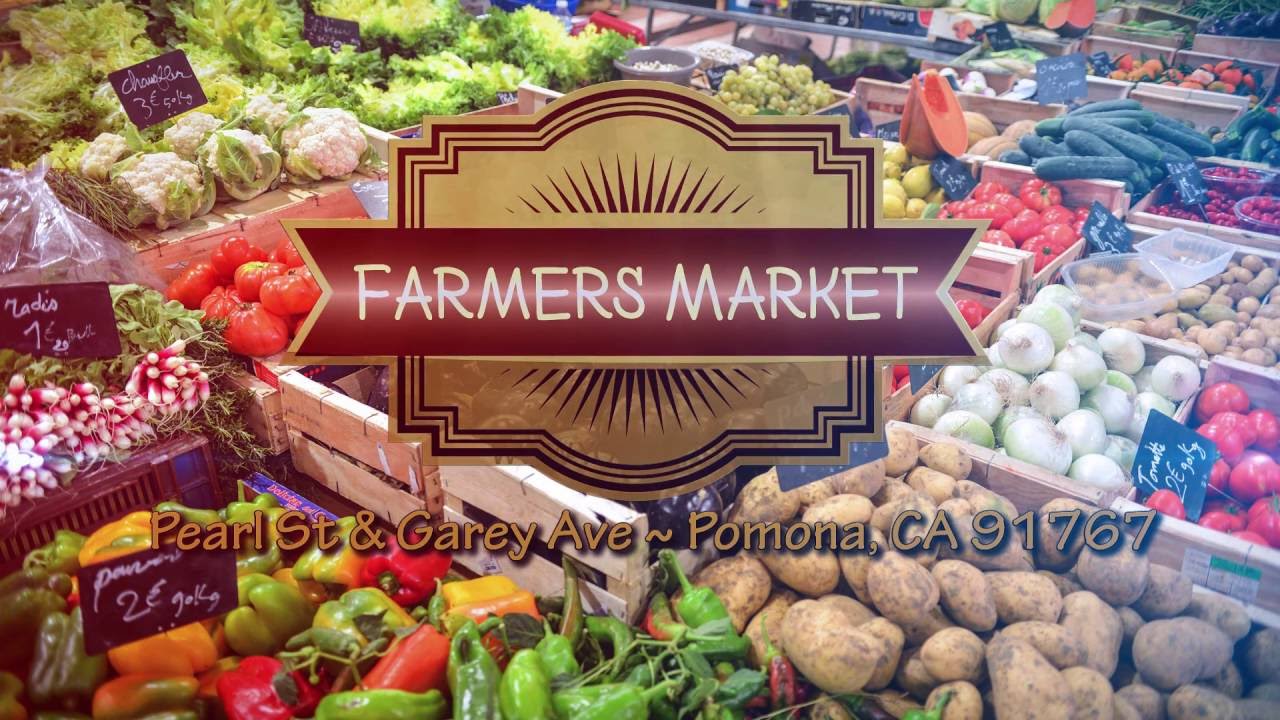 PDM, Pomona's Farmers Market Every Saturday, 7 a.m. – 11:30 a.m - YouTube