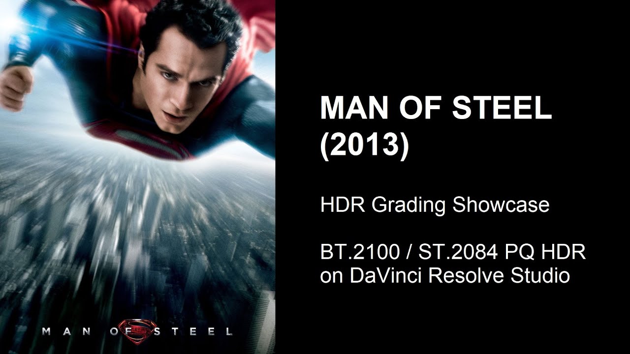 4K HDR | Man of Steel (2013) HDR Grading Showcase - YouTube