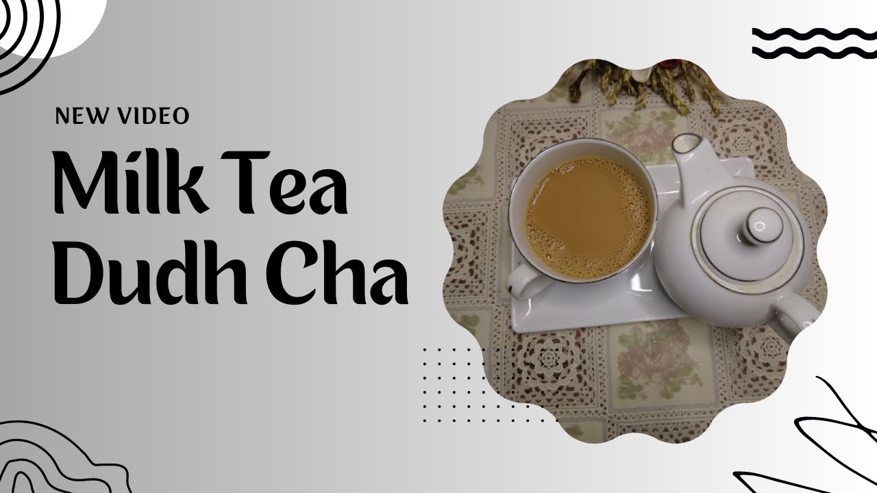 Ultimate Dudh Cha Recipe: Step-by-Step Guide to Perfect Milk Tea at ...