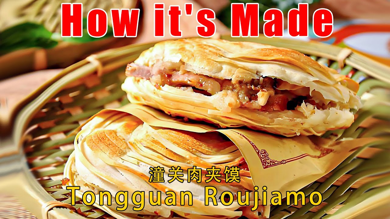 Exploring Tongguan Roujiamo | Chinese Burger | A Journey Through ...