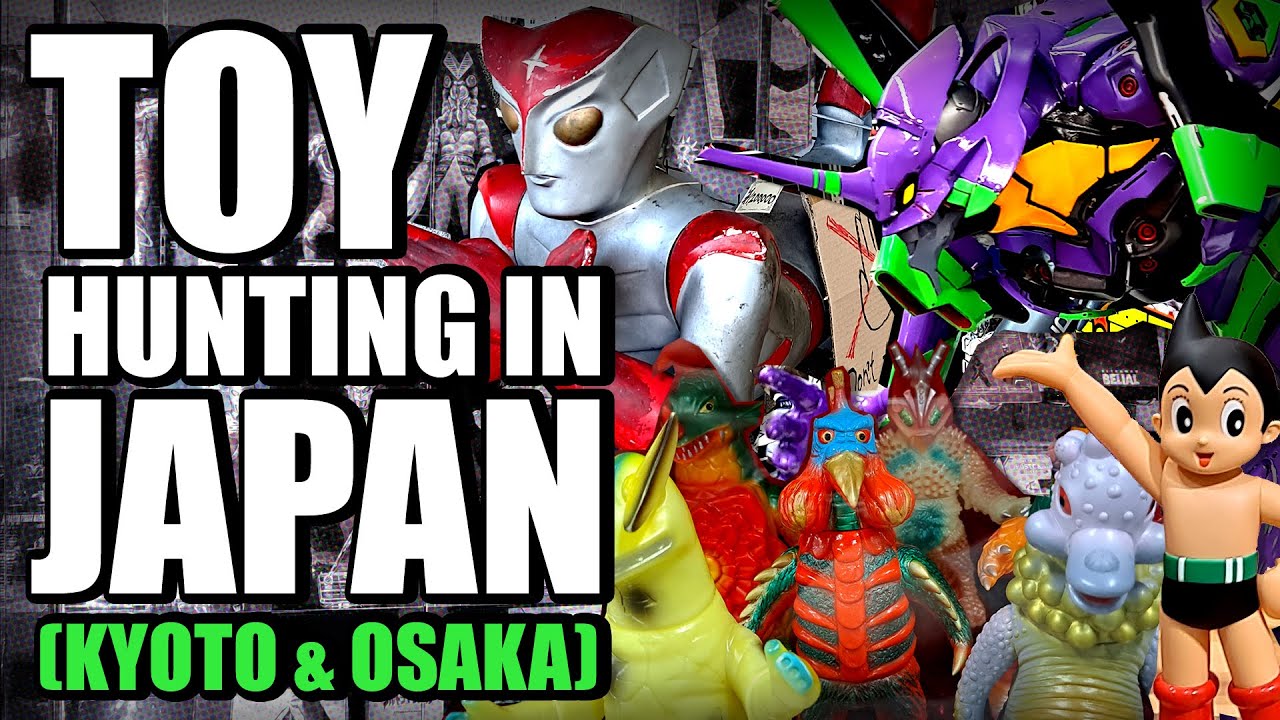 Toy Hunting in Kyoto & Osaka, JAPAN - YouTube