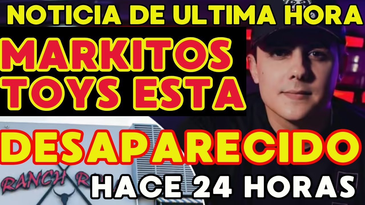 ¿Está en peligro Markitos Toys y KC? 🔫SE REPORTAN DESAPARECIDOS.🔥 Ranch Roll Sushi en la mira ...