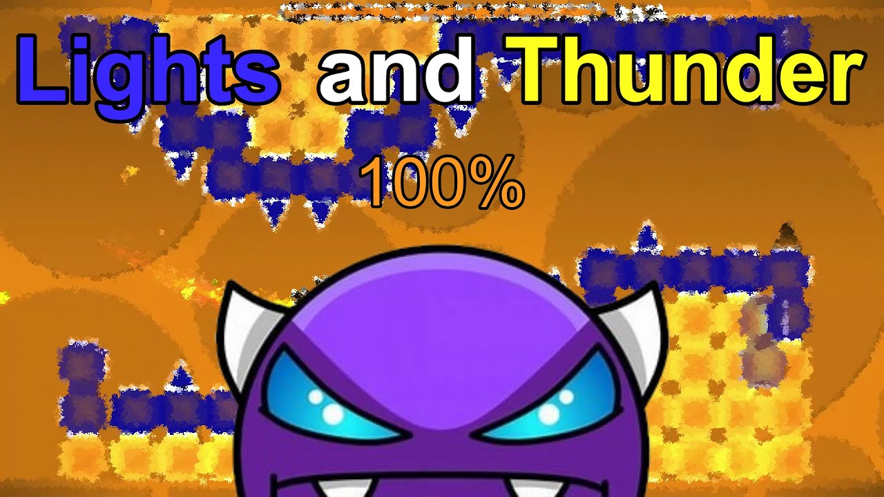 Lights And Thunder by Lyod | Geometry Dash - YouTube