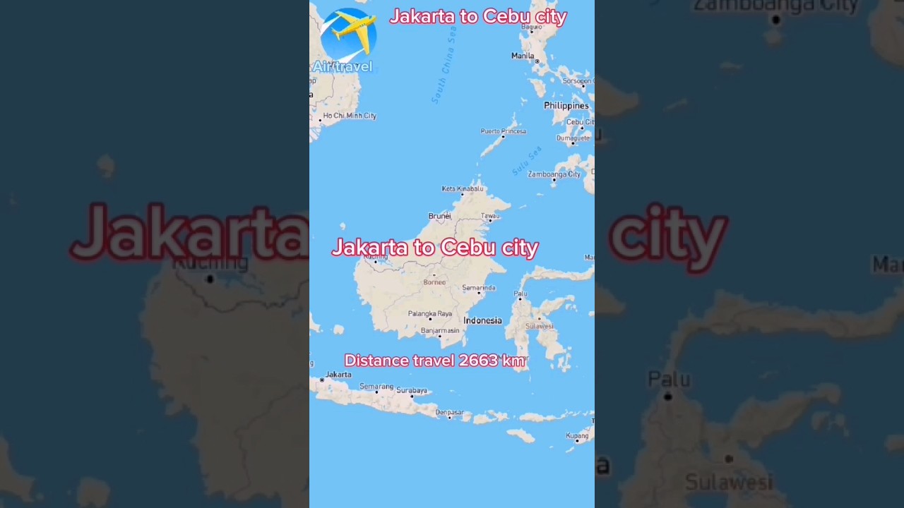 Jakarta to Cebu city philippines distance travel 2663 km - YouTube