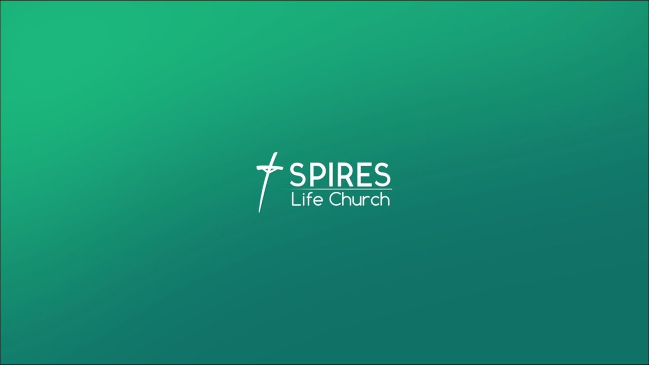 Spires Life Church | Online Gathering - Teams - YouTube