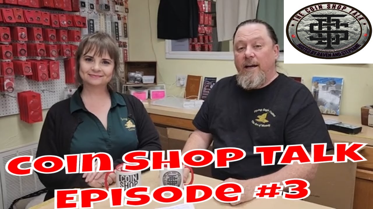 Coin Shop Talk With Raven & Stephanie Episode 3 Biggest Mistakes By New ...