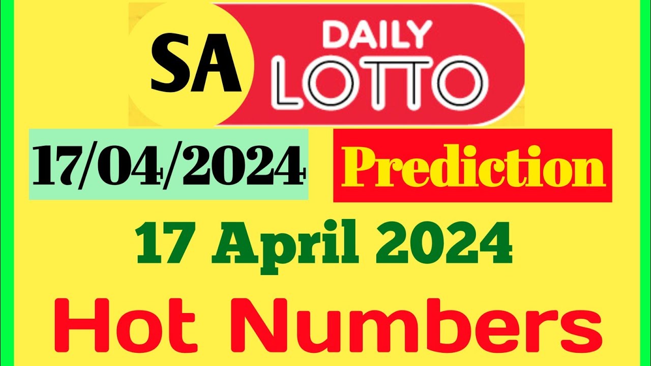 Daily Lotto Prediction For Today | Daily Lotto Prediction 17 April 2024 ...