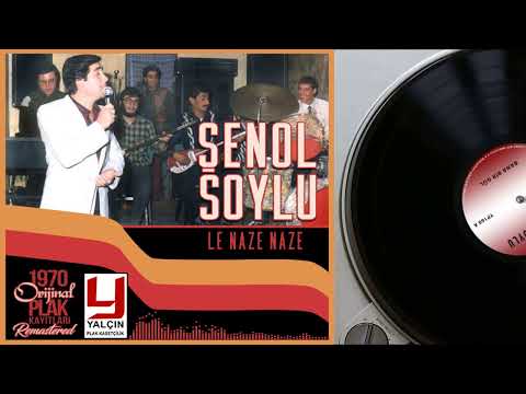 Şenol Soylu -  Le Naze Naze  1978