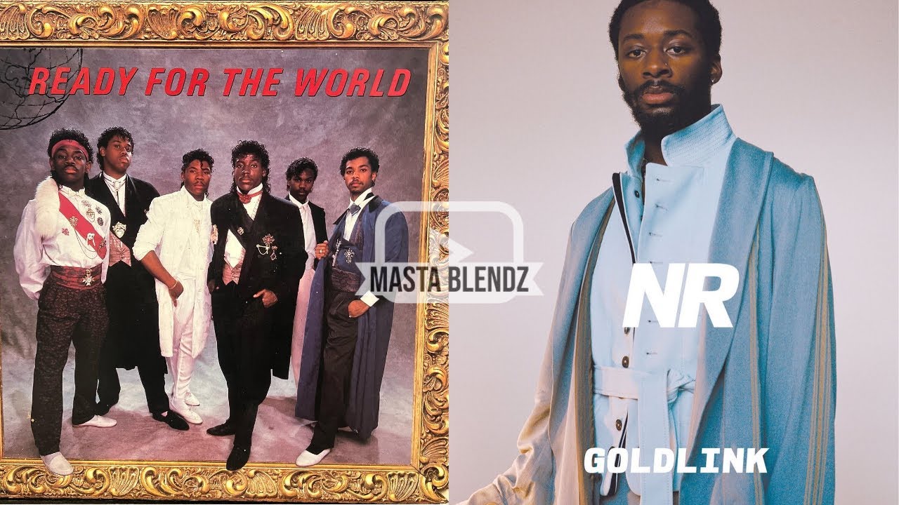 Ready For The World - Love You Down x GoldLink - Crew | MASHUP | R&B ...