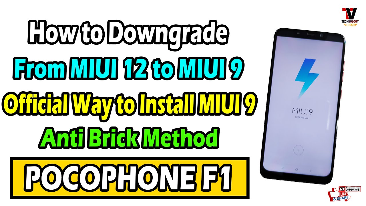 Official Way to Install MIUI 9 | Downgrade from MIUI 12 to MIUI 9 for POCO F1 Without Brick ...