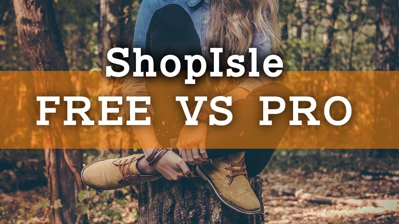 ShopIsle PRO Vs Free: Extra Features To Make Your Store AWESOME - YouTube