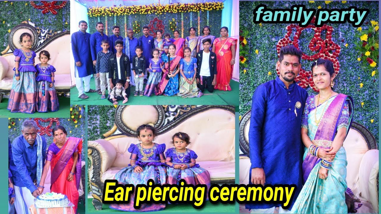 Ear piercing ceremony.||చెవులు కుట్టించే వేడుక|కర్ణ వేదన||family party ...