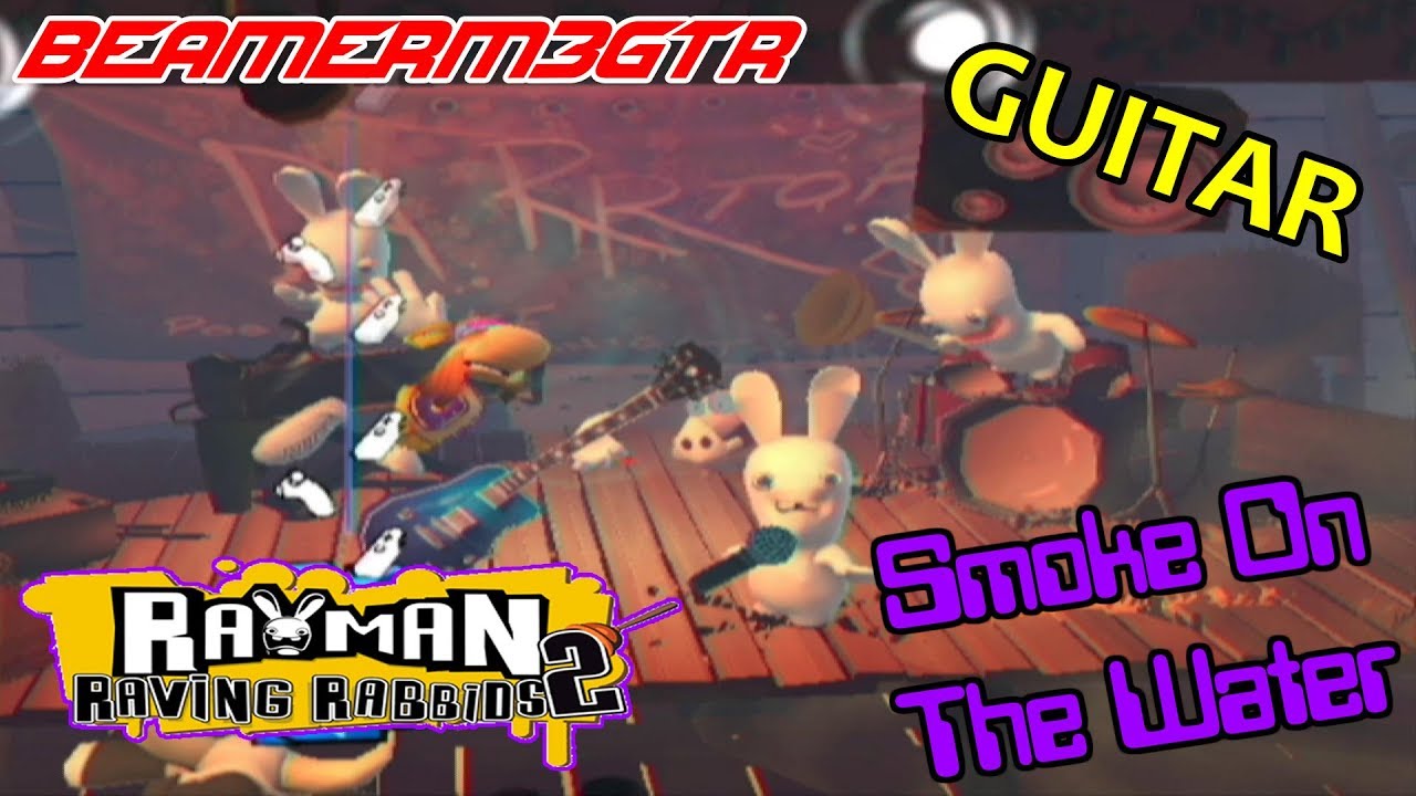 Rayman Raving Rabbids 2 - Smoke On The Water [Guitar] - YouTube