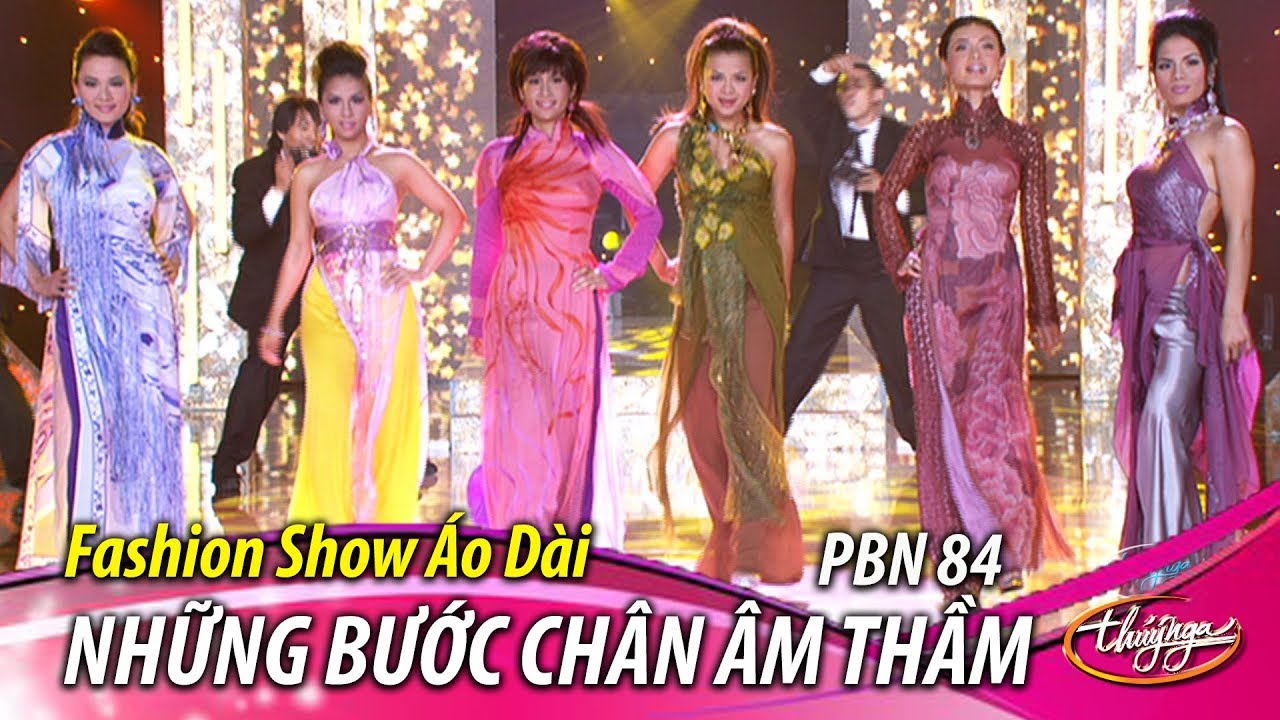 Những Bước Chân Âm Thầm (Y Vân, thơ: Kim Tuấn) Trình Diễn Áo Dài Thời ...