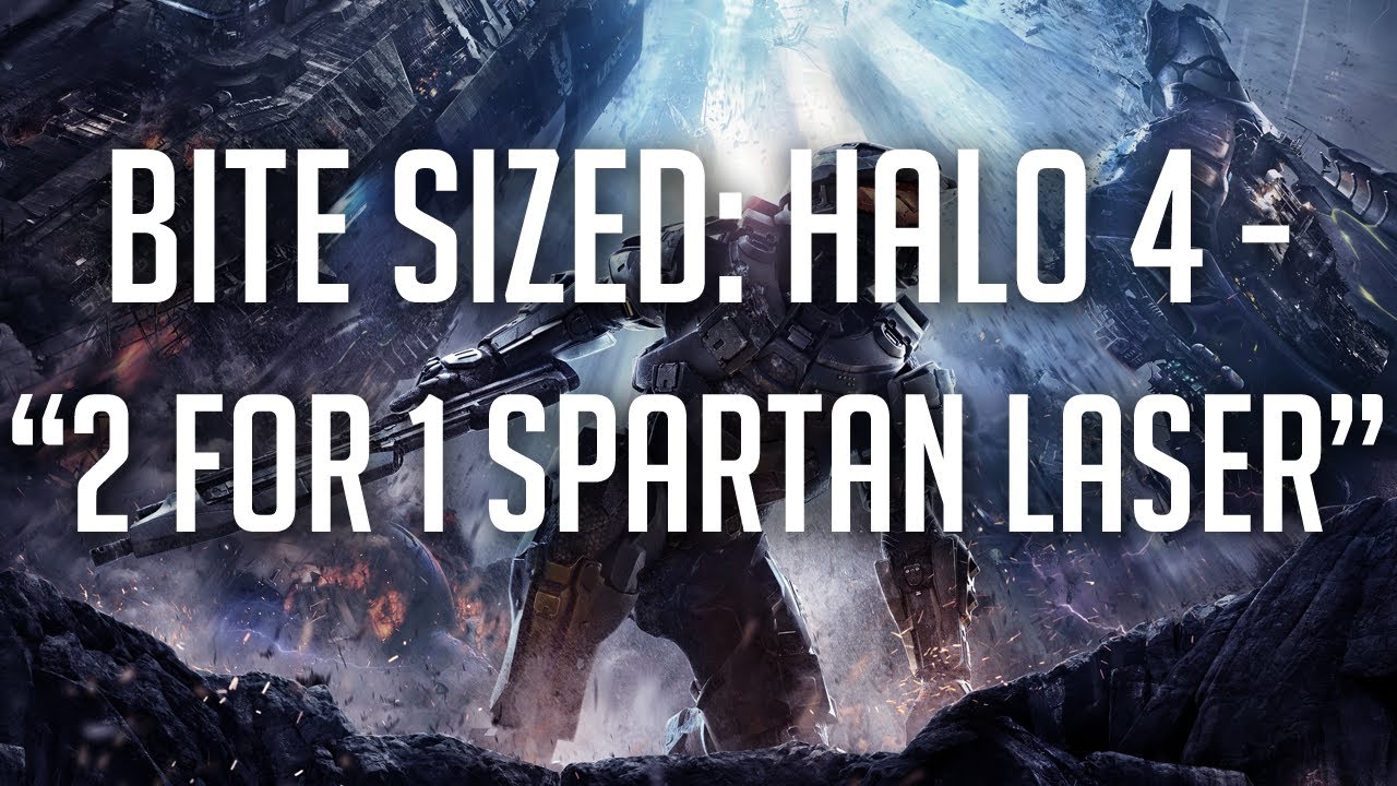 Bite Sized - Halo 4: 2 For 1 Spartan Laser - YouTube