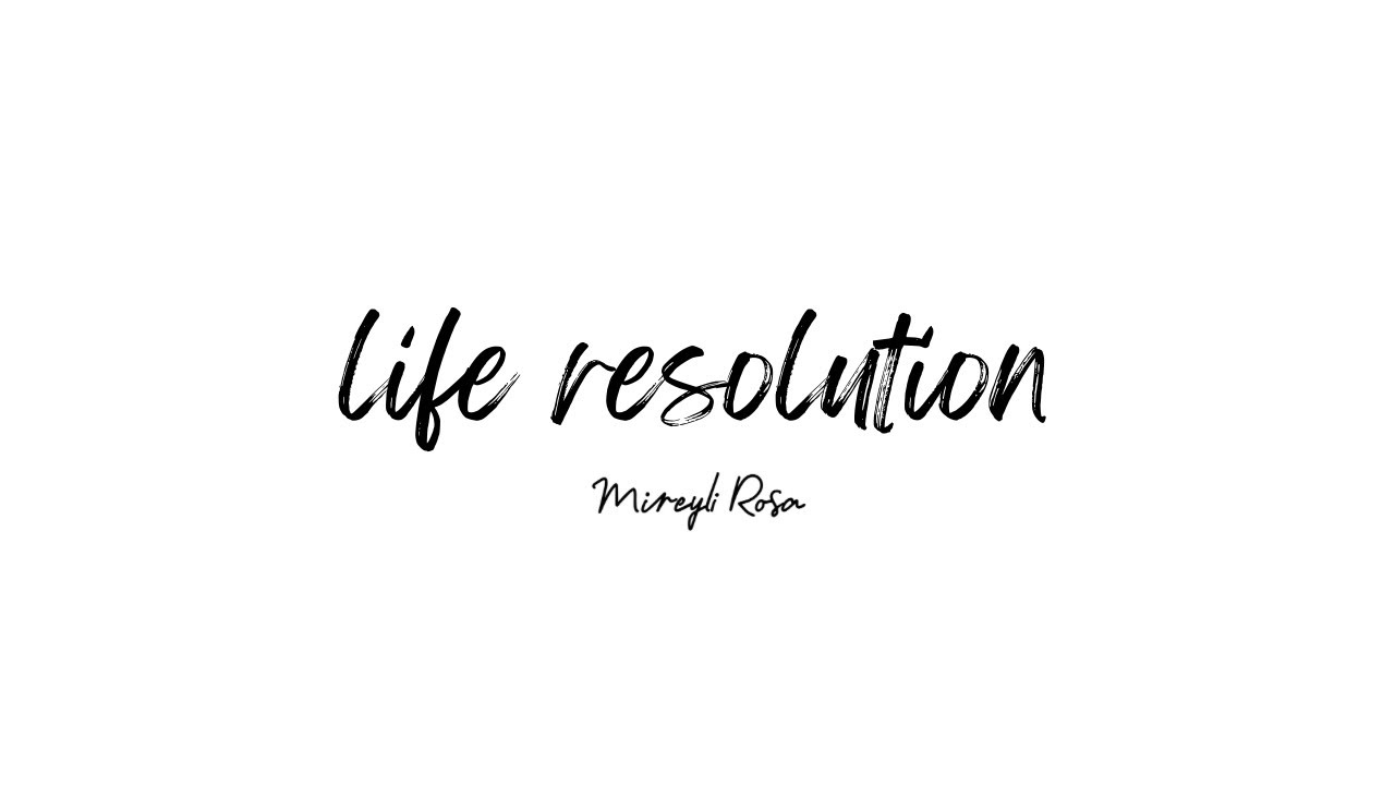 mireyli rosa - life resolution | (visualizer) - YouTube