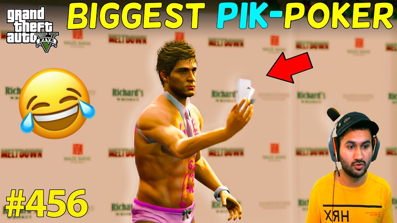 GTA 5 : BIGGEST PIK POKER OF LOS SANTOS | GTA V GAMEPLAY #456 - YouTube