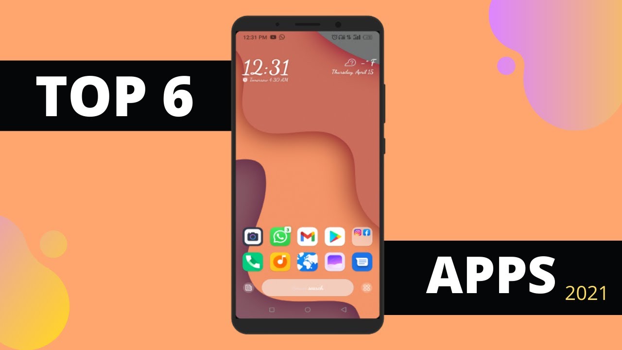TOP 6 NEW COMING ANDROID APPS FOR THE YEAR 2021 || ANDROID APPS - YouTube