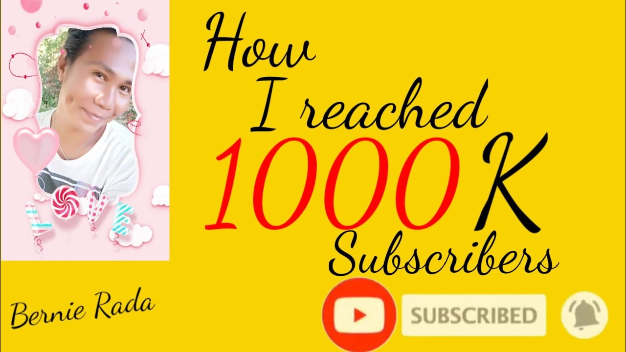 How I Reached 1000k subscribers - YouTube