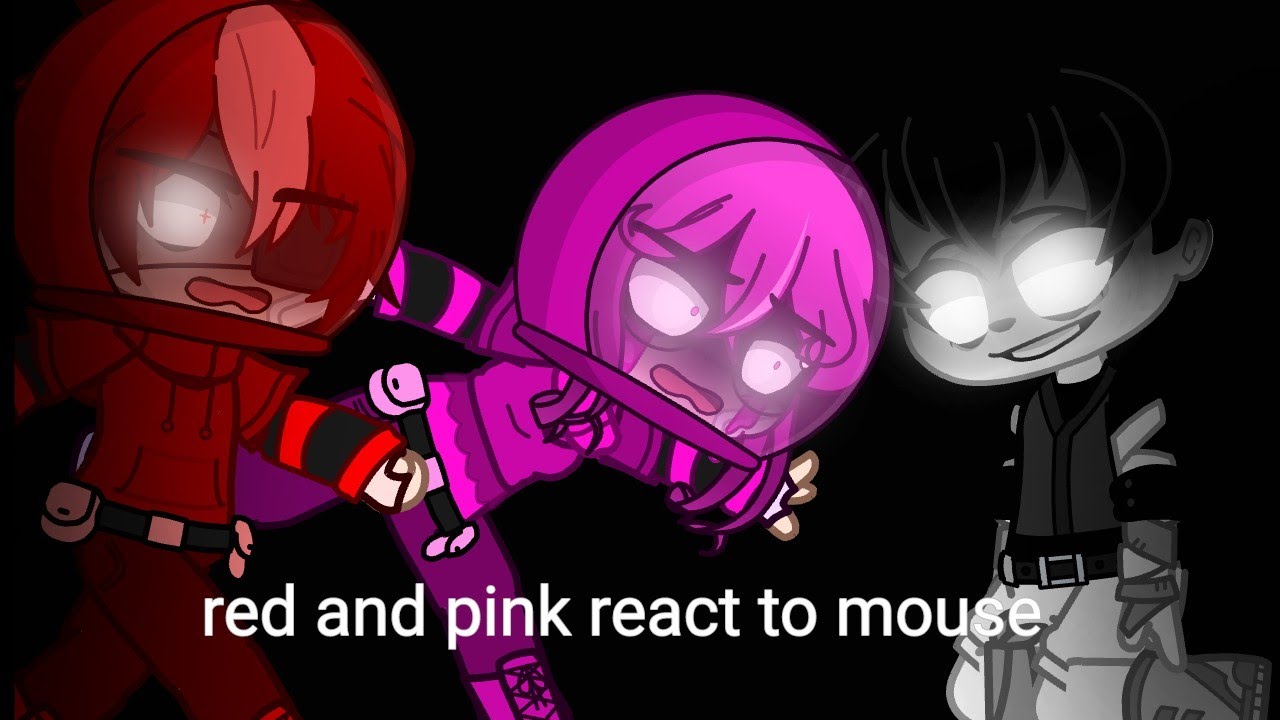 Gacha club Red and pink reacts to mouse - YouTube