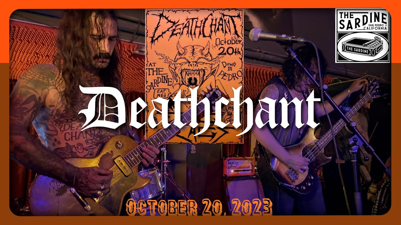 Deathchant @ The Sardine San Pedro 10-20-2023 - YouTube