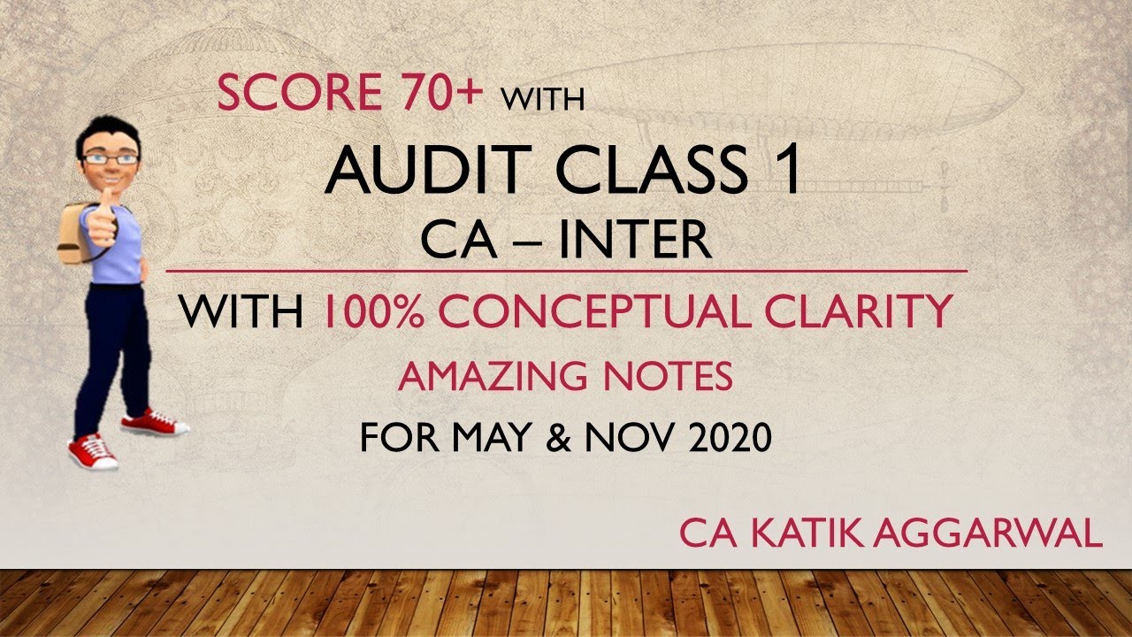 Free Audit Class 1 - Basics of Audit | What is audit (not definition ...