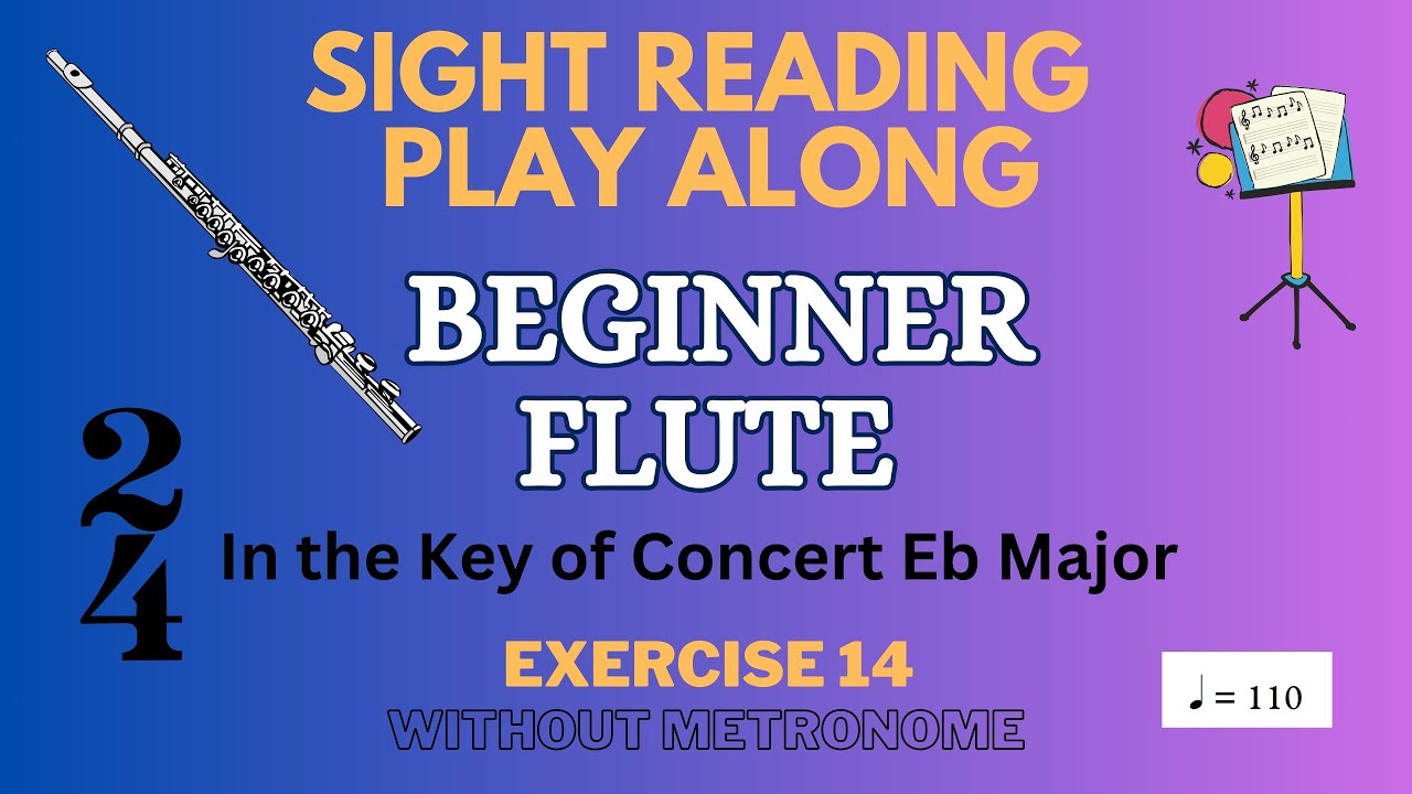 🎶Concert Eb PLAY-ALONG FOR FLUTE - 8th & 16th notes - no metronome 🎶 ...