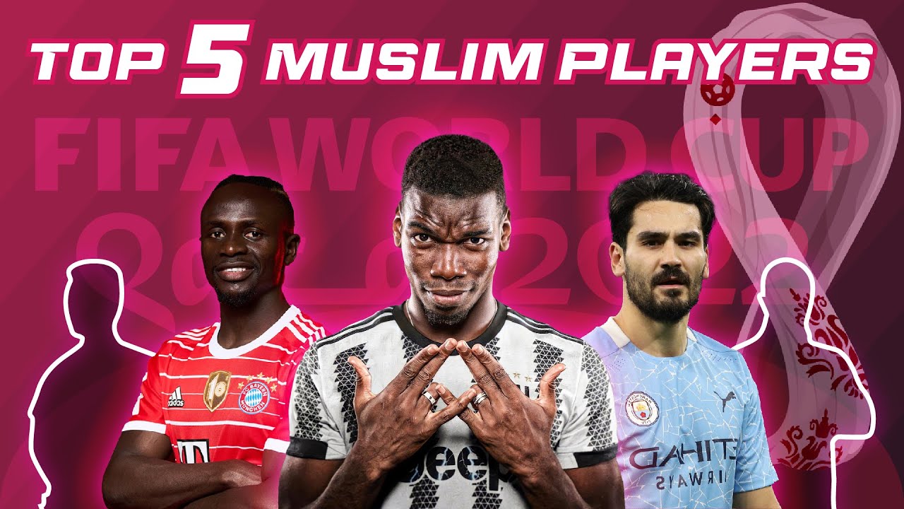 Top 5 Muslim Football Players of FIFA World Cup 2022 - YouTube