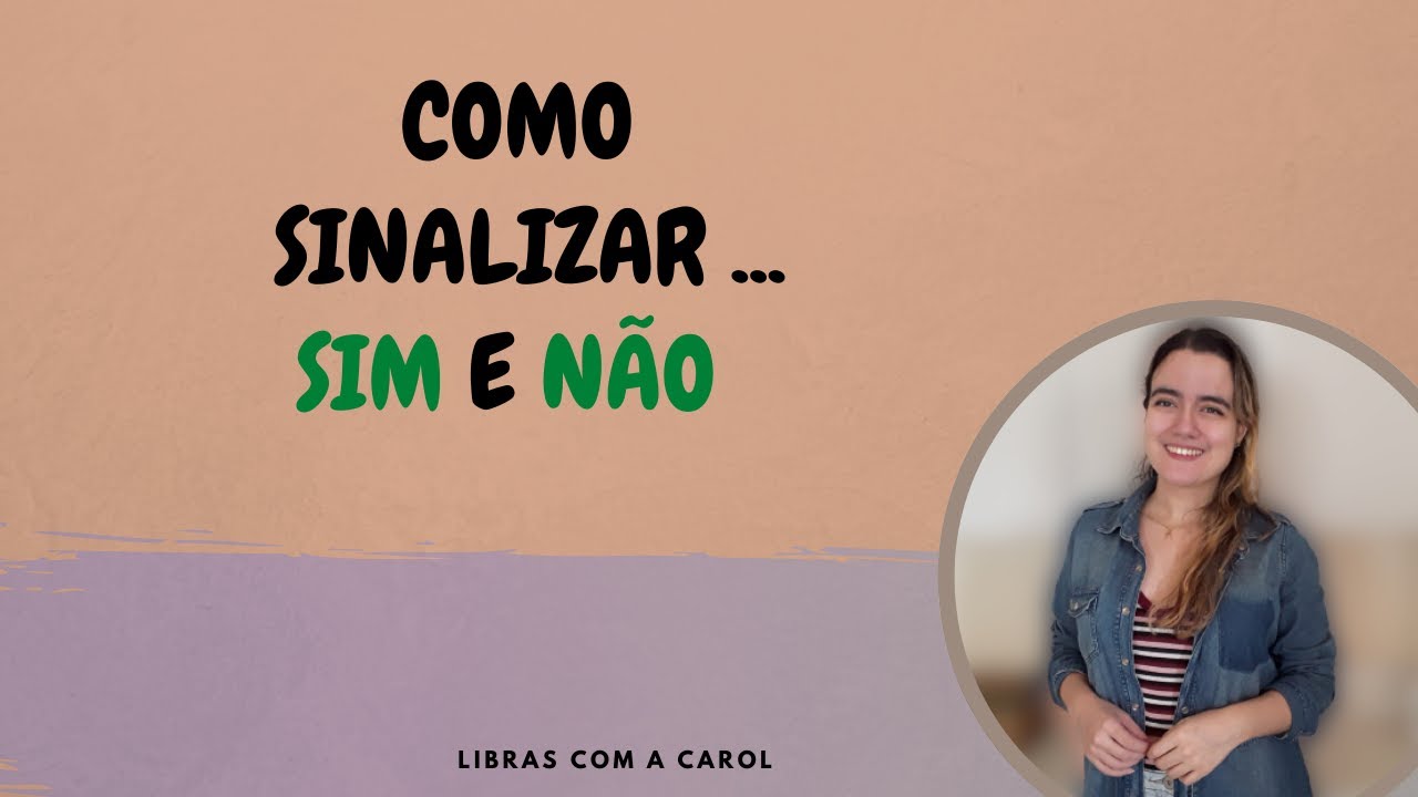 Como sinalizar: sim e não - YouTube