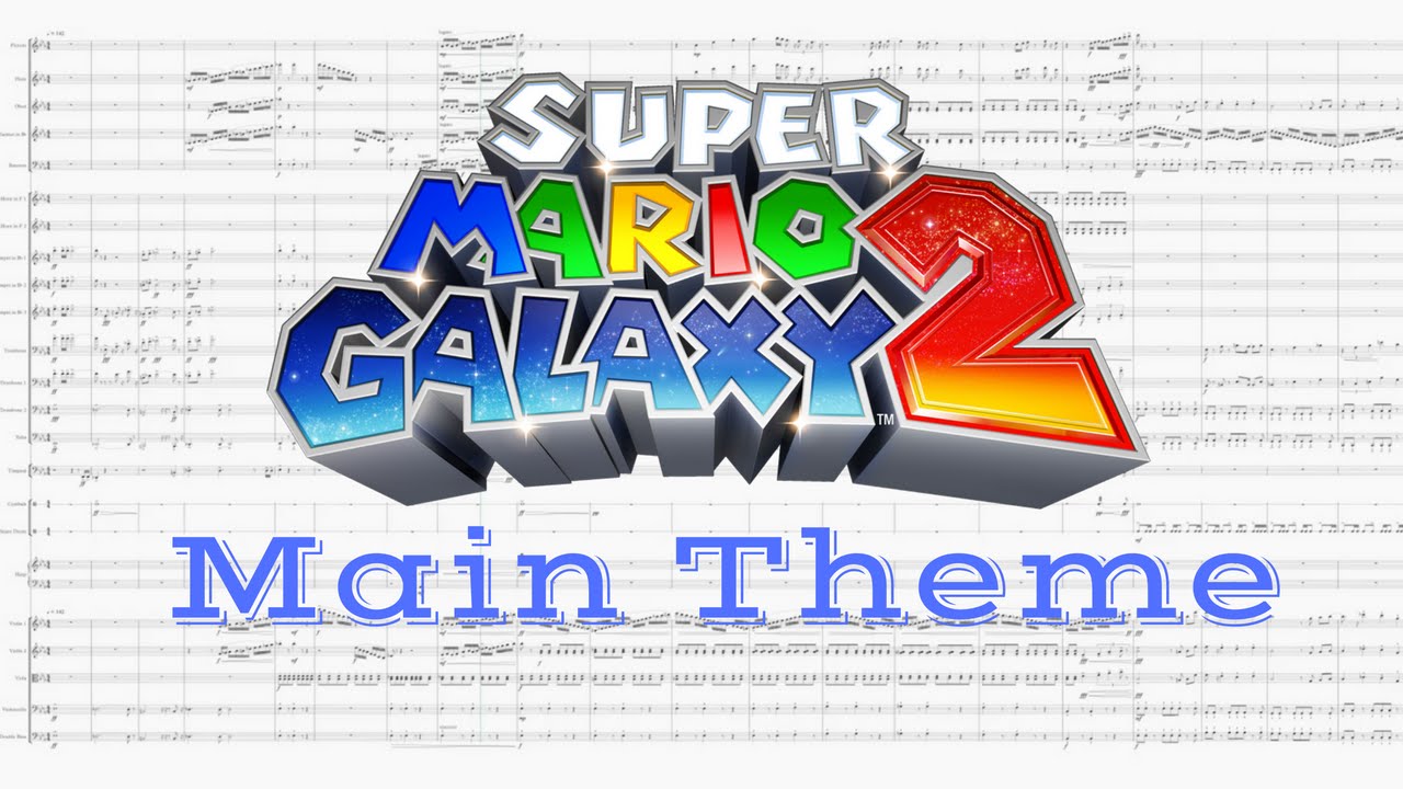 Main Theme - Super Mario Galaxy 2 // Orchestra Transcription - YouTube