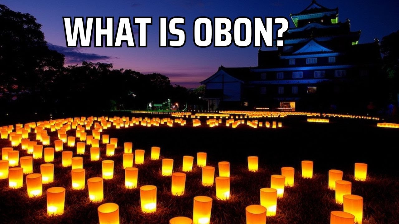 What Is Obon? Facts About Obon Holiday In Japan. - YouTube