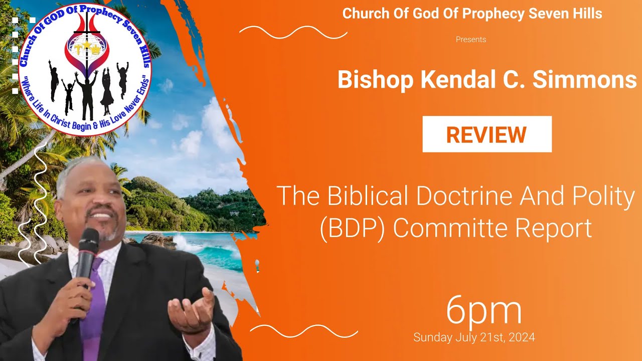 BISHOP SIMMONS REVIEW OF BIBLICAL AND POLITY (BDP) COMMITTEE REPORT ...