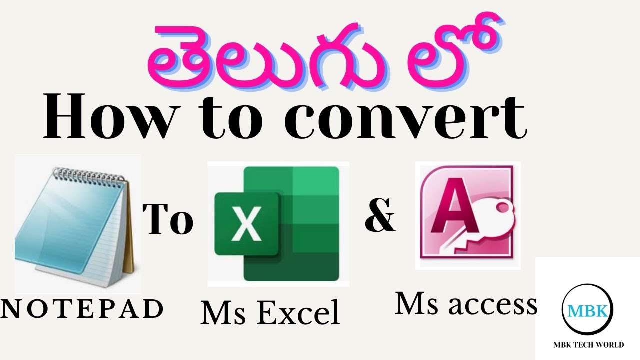 HOW TO CONVERT NOTEPAD INTO MS EXCEL AND MS ACCESS TELUGU MS OFFICE how-to-convert-notepad-into-ms-excel-and-ms-access-telugu-ms-office