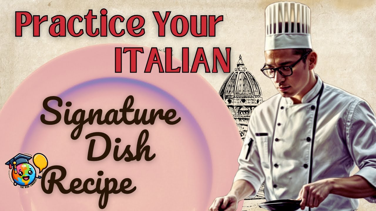 Italian Story- The Signature DISH RECIPE- Easy Italian learning while ...