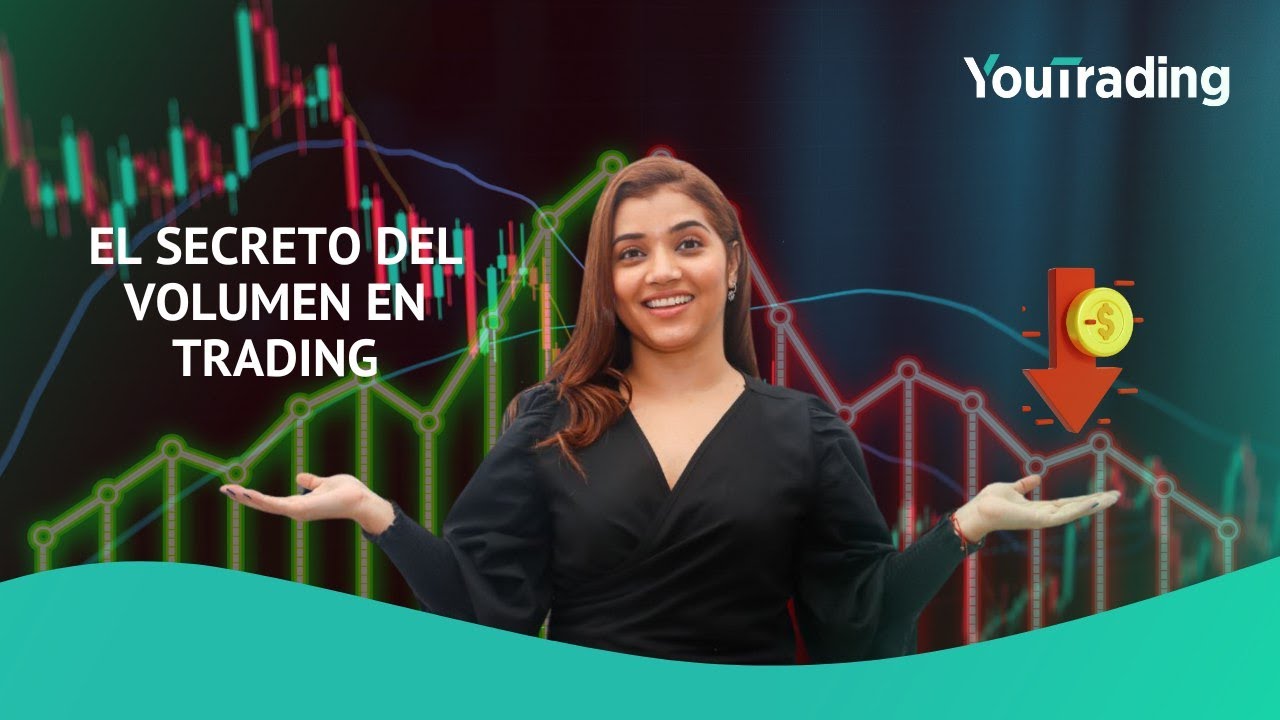Cómo Interpretar el Volumen en el Trading y Tomar Mejores Decisiones ...