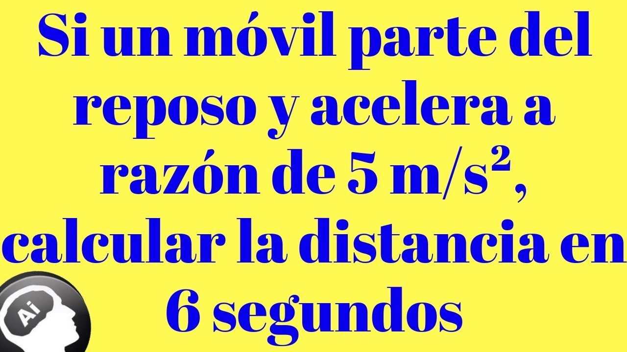 Si Un Movil Parte Del Reposo Y Acelera A Razon De 5 Calcular La si-un-movil-parte-del-reposo-y-acelera-a-razon-de-5-calcular-la