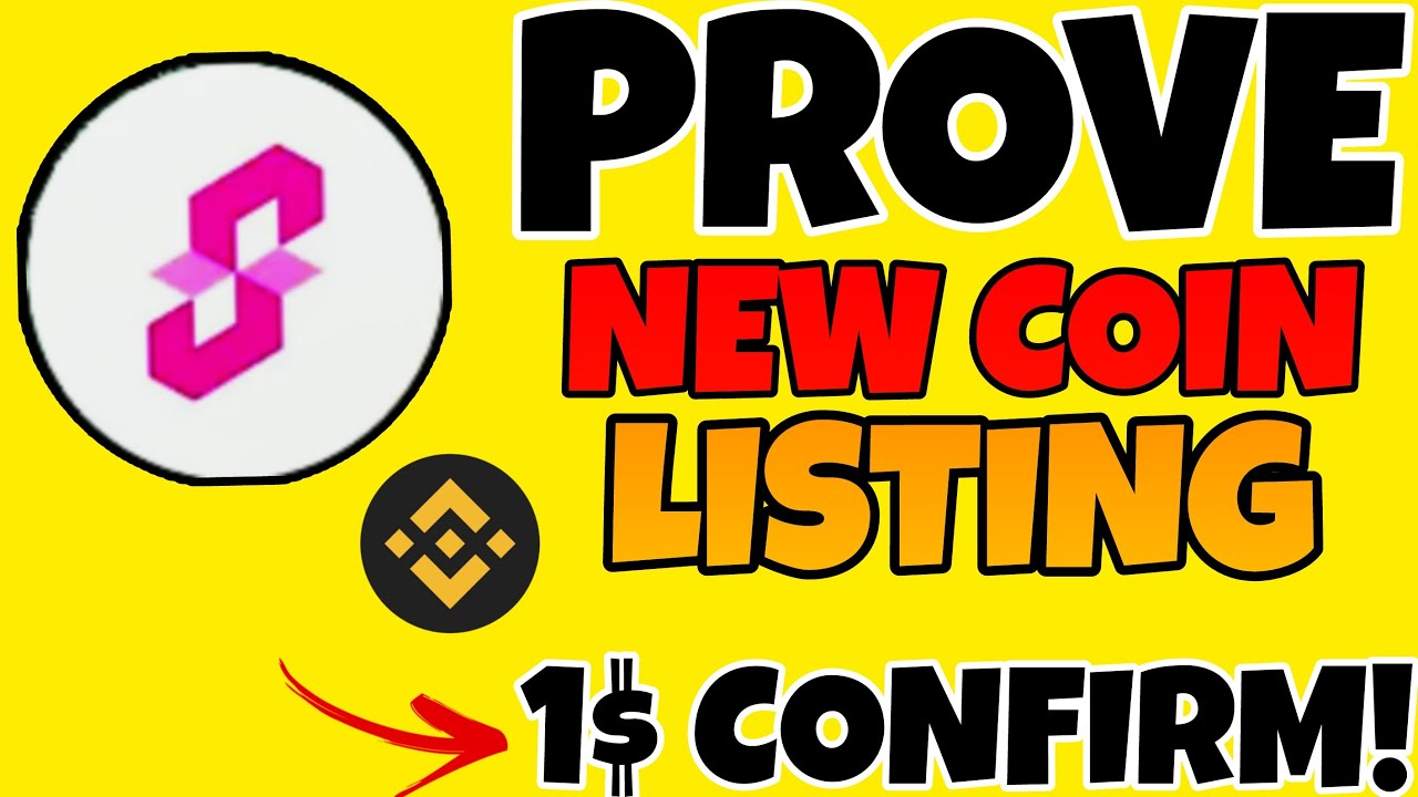 Prove ( Succinct) Coin Listing On Binance 🔥 | Prove Coin New Update ...