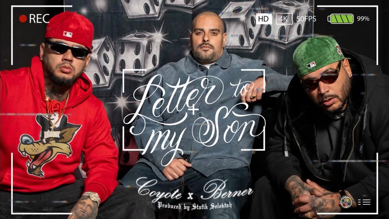 Letter To My Son - Coyote, Berner & Statik Selektah: Song Lyrics, Music ...