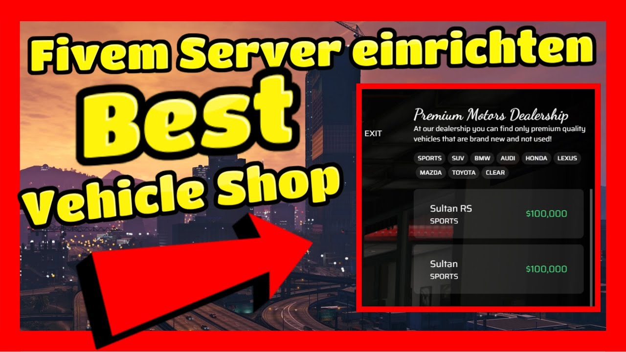 Fivem Server einrichten # 450 // New ESX Vehicle Shop // Best ESX ...