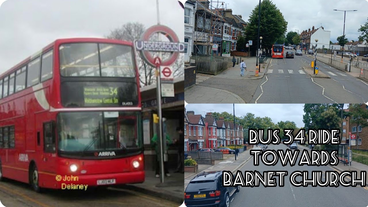 London bus 34 ride towards Barnet Church - YouTube