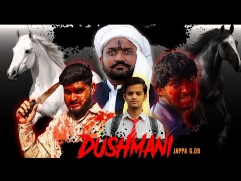 Dushmani Full Movie | Part-01 | Jappa G.09, Hamza Rajput | Action Movie2025