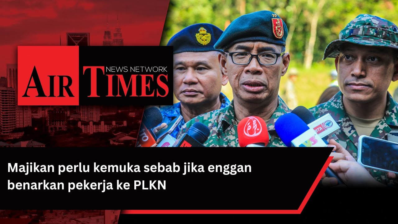 Majikan perlu kemuka sebab jika enggan benarkan pekerja ke PLKN - YouTube