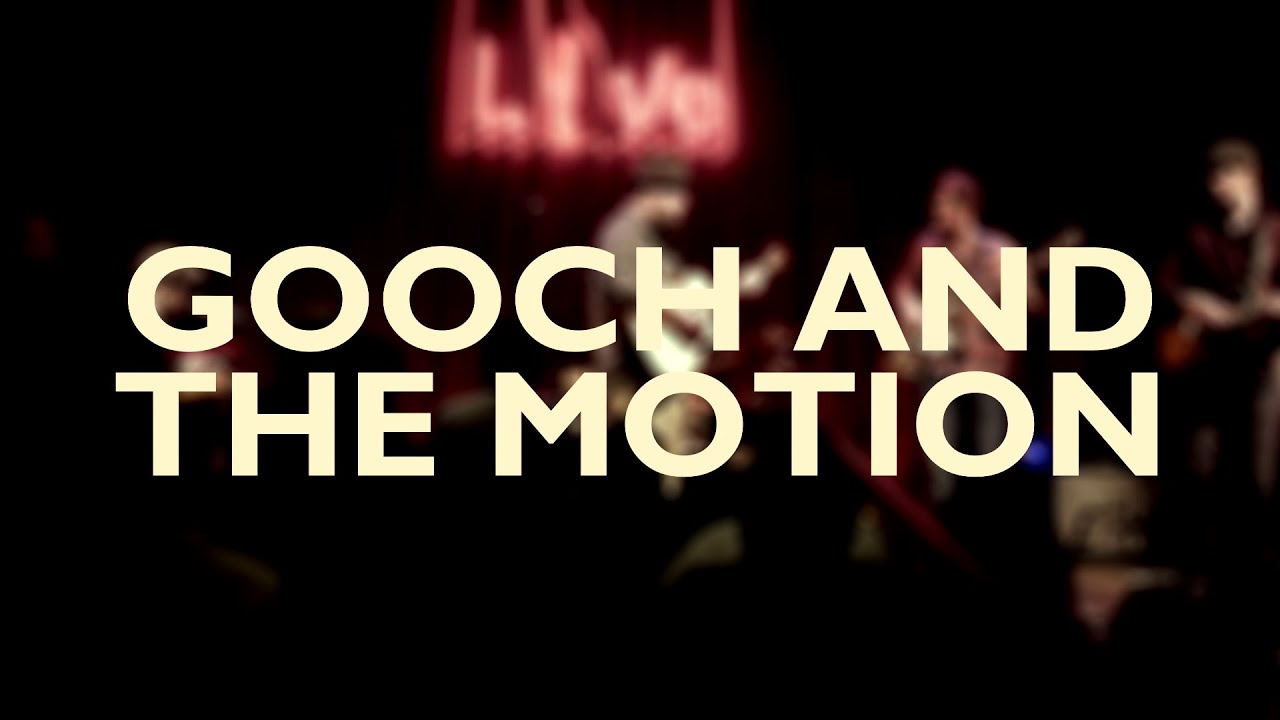 Gooch and the Motion Band Trailer - YouTube