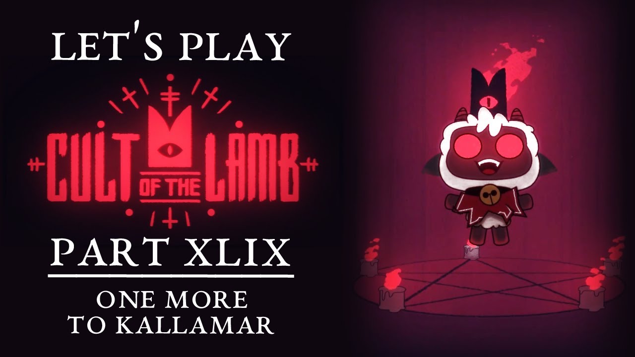 1️⃣ More to Kallamar | Extra Hard | Let's Play Cult of the Lamb, Part ...