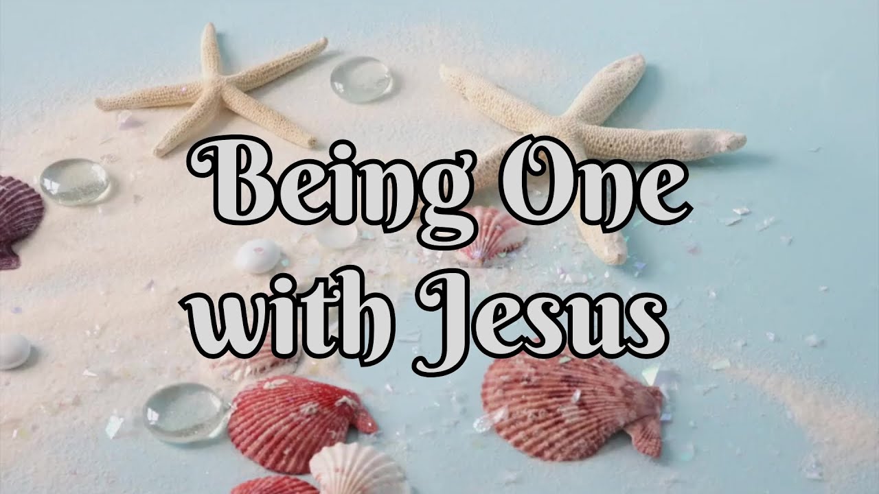 Being One with Jesus | Tranquil 4K Video | Serene Audio and BG Music ...