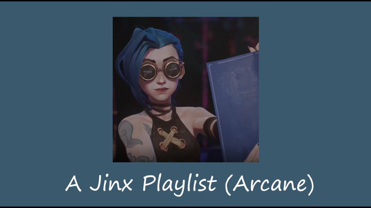 A Jinx Playlist (Arcane) - YouTube