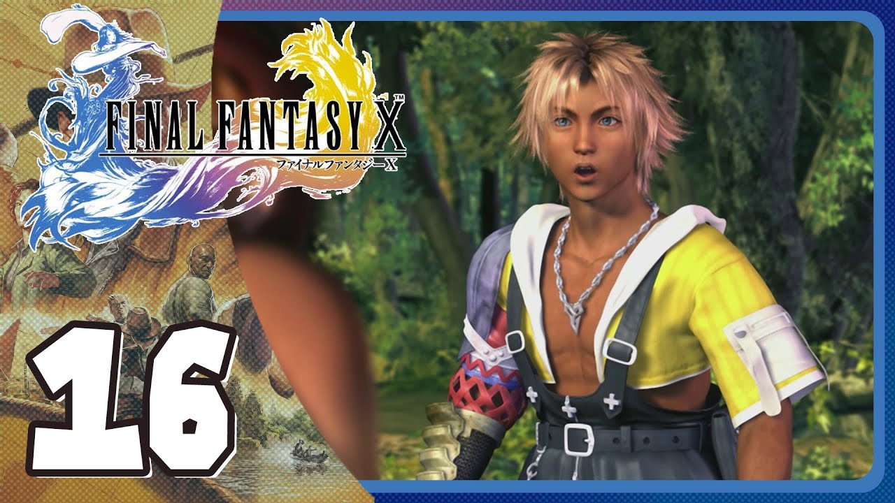 Final Fantasy X [Walkthrough 126] - Part 16 [4K:60FPS] - YouTube