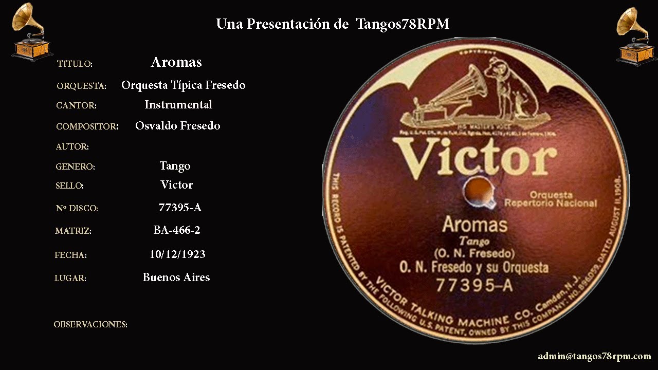 "Aromas" Orquesta Típica Fresedo (Victor 77395-A) 1923 - YouTube