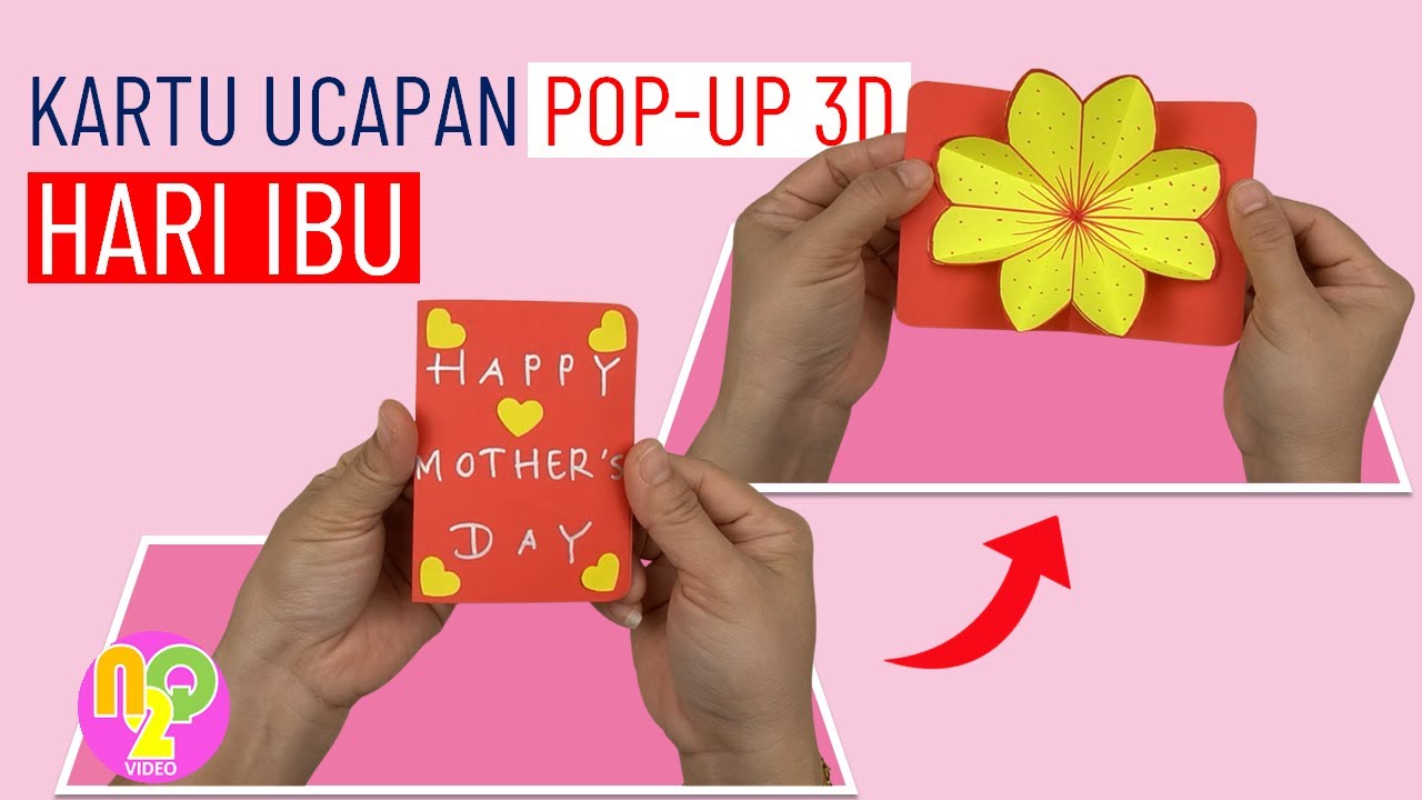 Cara Membuat Kartu Ucapan Hari Ibu dari Kertas | Kartu Pop up Hari Ibu ...
