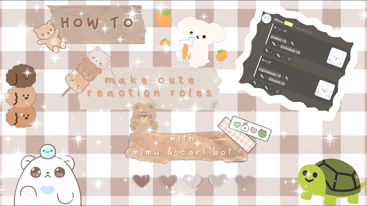 ⊹ cute discord reaction roles with mimu and carl | discord tutorial ☁️🐻 ...